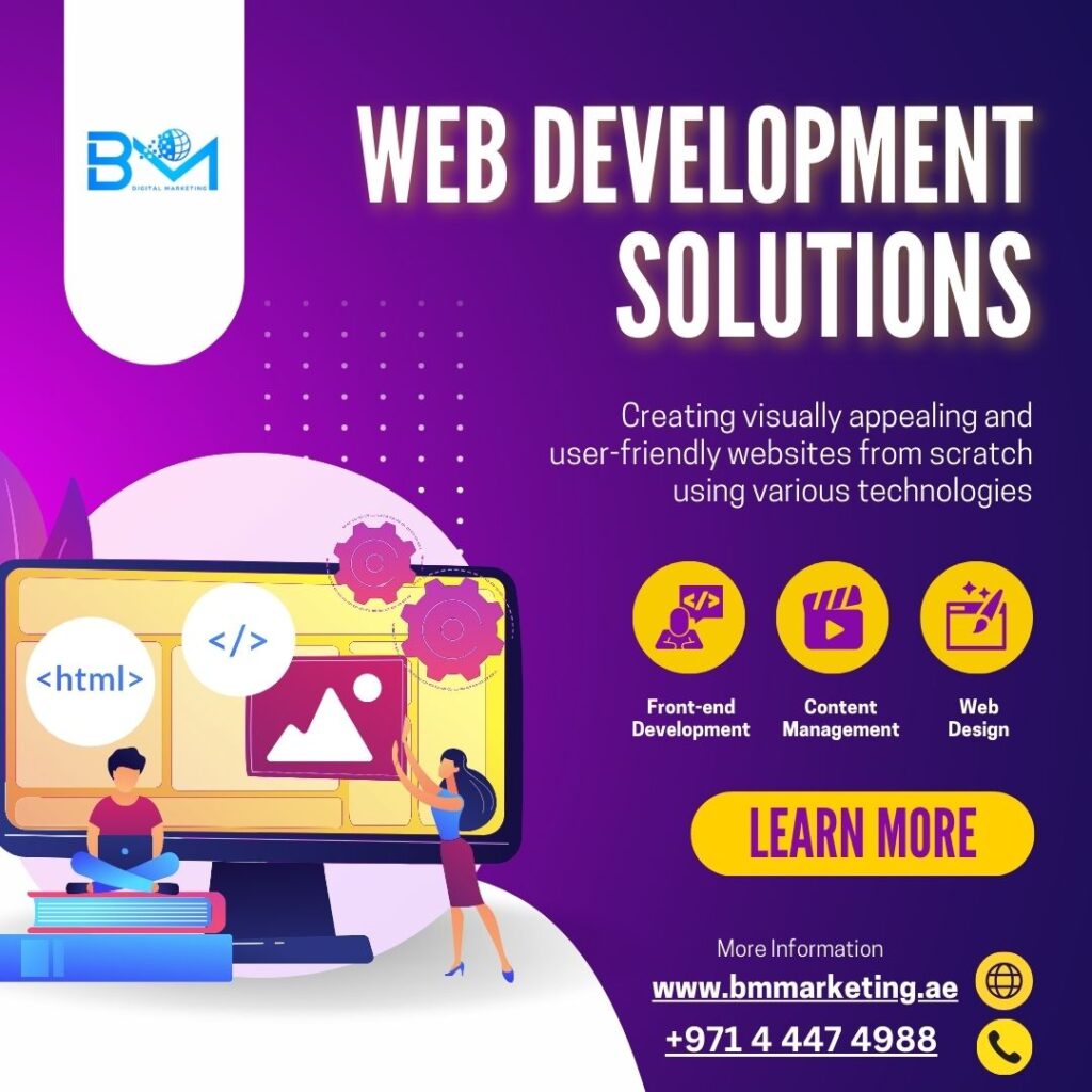 How to Find a Website Design and Development Company in Dubai – BM Digital Marketing Agency in ...